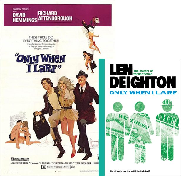 Only When I Larf (1968): movie vs book