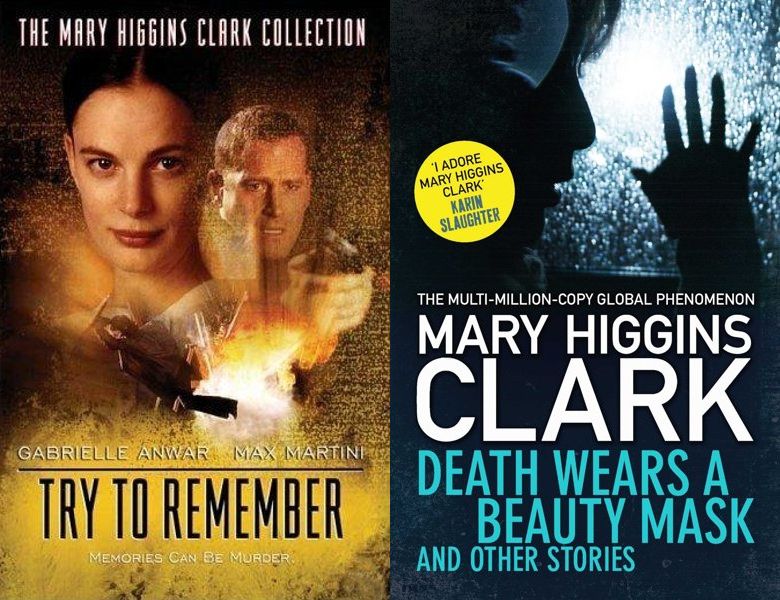 All the movie adaptations of Mary Higgins Clark’s novels — Movies vs Books
